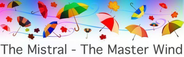 Provence and the Mistral Wind a Powerful Force - Perfectly Provence