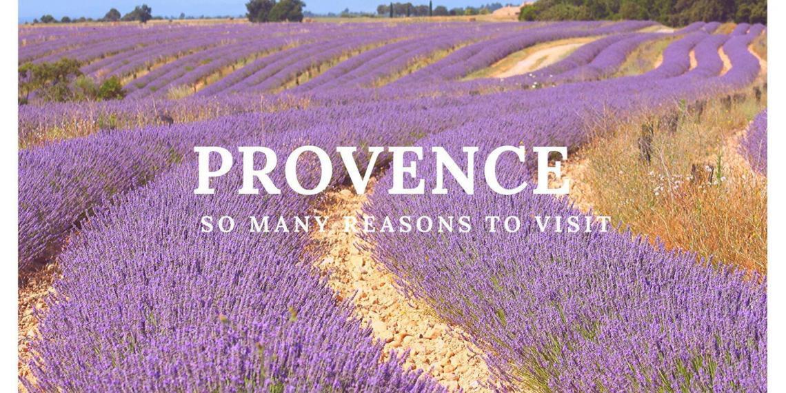 Here are 10 Great Reasons to Visit Provence - Perfectly Provence