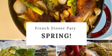 A Spring Dinner Menu from Paris Part-Time - Perfectly Provence