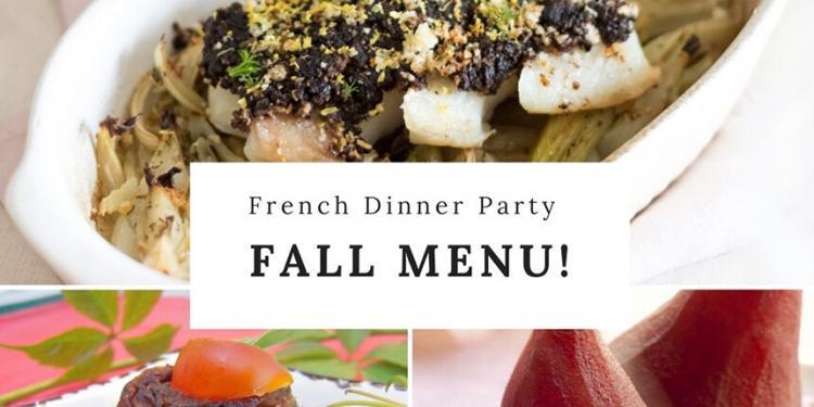 Flavours of Provence a Fall Dinner Party Menu - Perfectly Provence