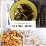 Make this Spring Dinner Menu Inspired by Provence - Perfectly Provence
