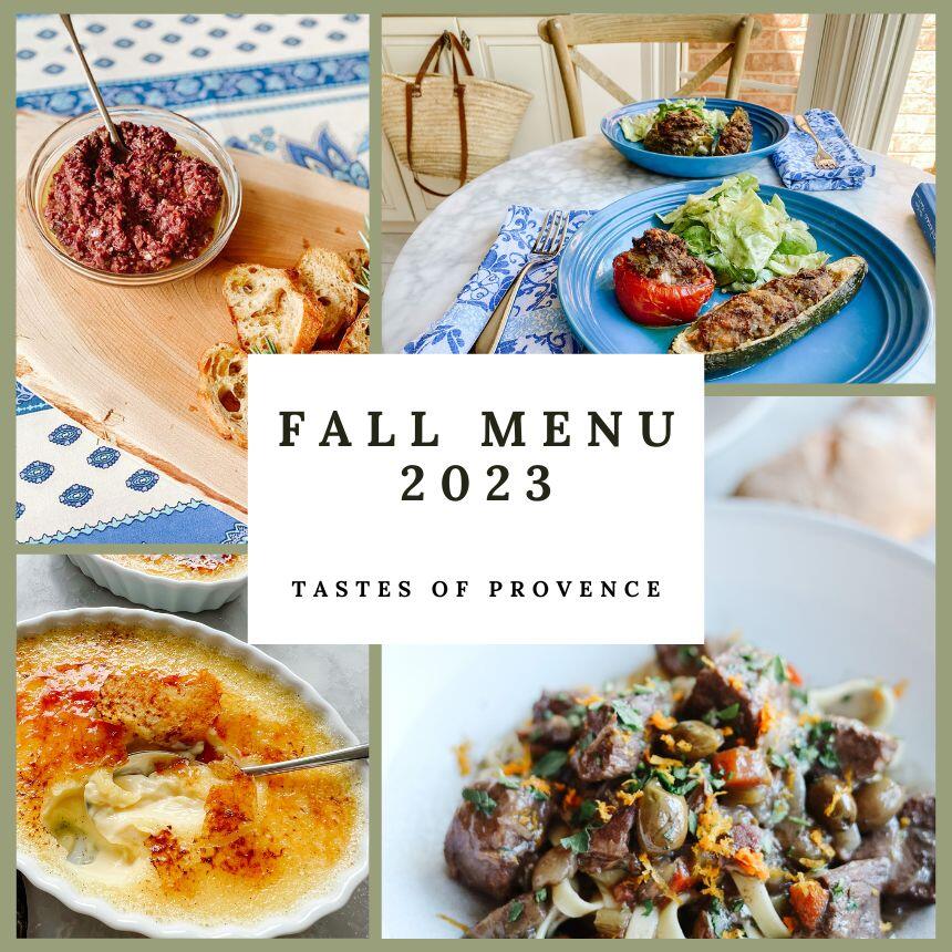 Make this Fall Menu with Recipes from the South of France - Perfectly ...